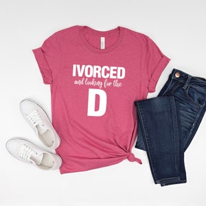 Funny Divorce Shirt, Sarcastic Divorced Tshirt, Divorce Party Shirt ...