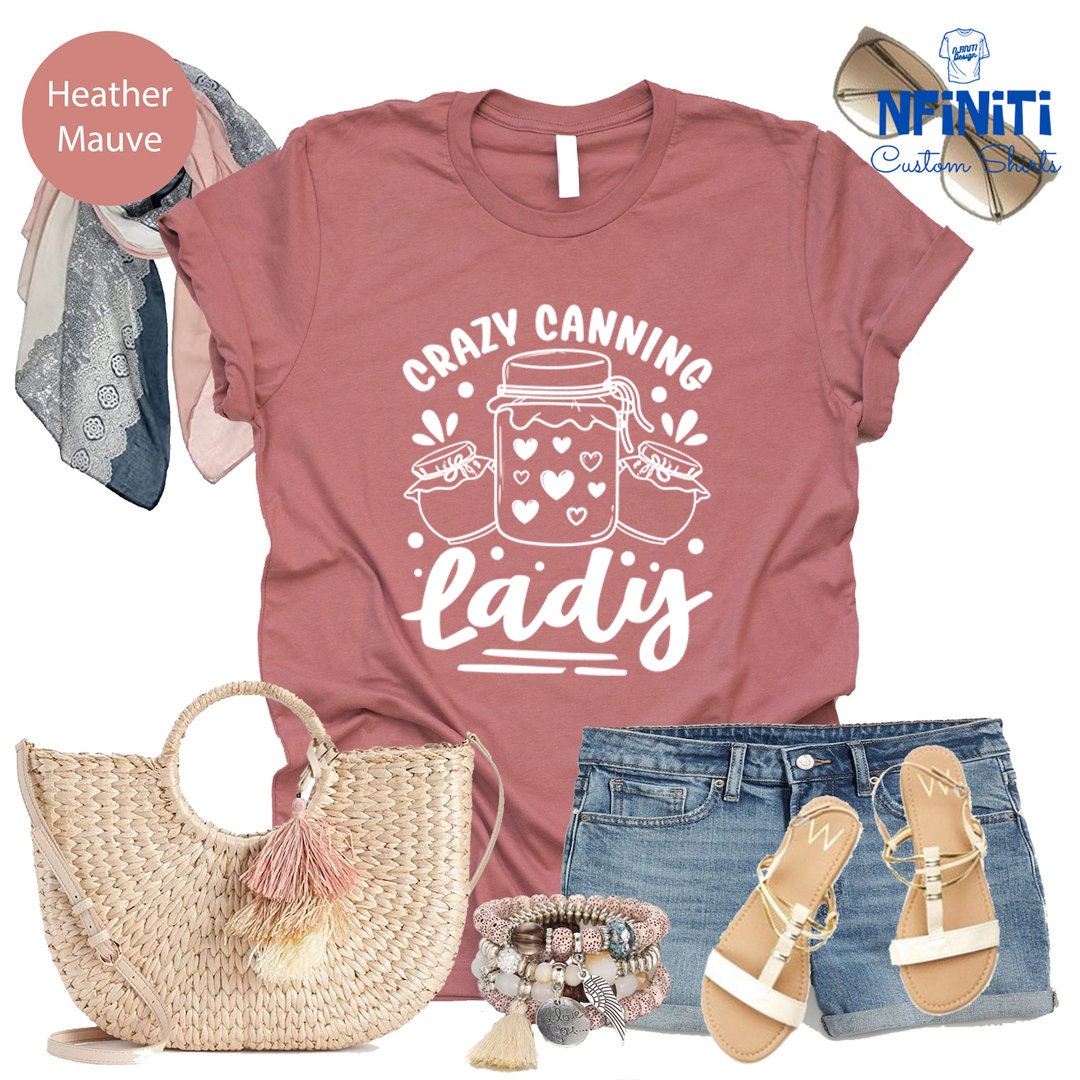 Funny Canning Lady Shirt: Canning Season Tee, Gardener Gift - Etsy
