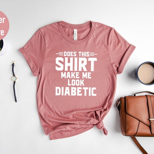 Diabetes Diabetic Shirt Diabetic Gift Diabetes Support - Etsy