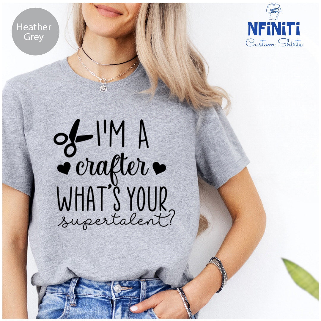 Funny Crafting T-shirt, Crafter Women Shirt, Gift for Crafter, Funny ...