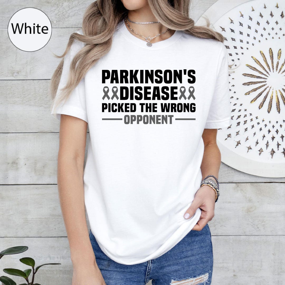 Parkinson’s Disease Picked the Wrong Opponent Shirt, Parkinson Fighter ...
