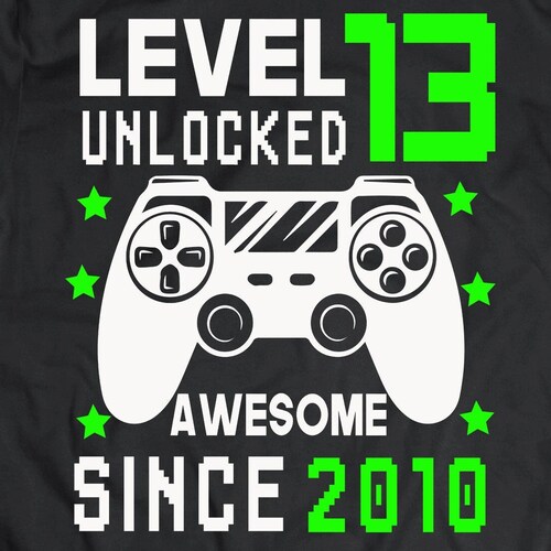 Level 13 Unlocked. Official Teenager. 13th Birthday. Gamer - Etsy