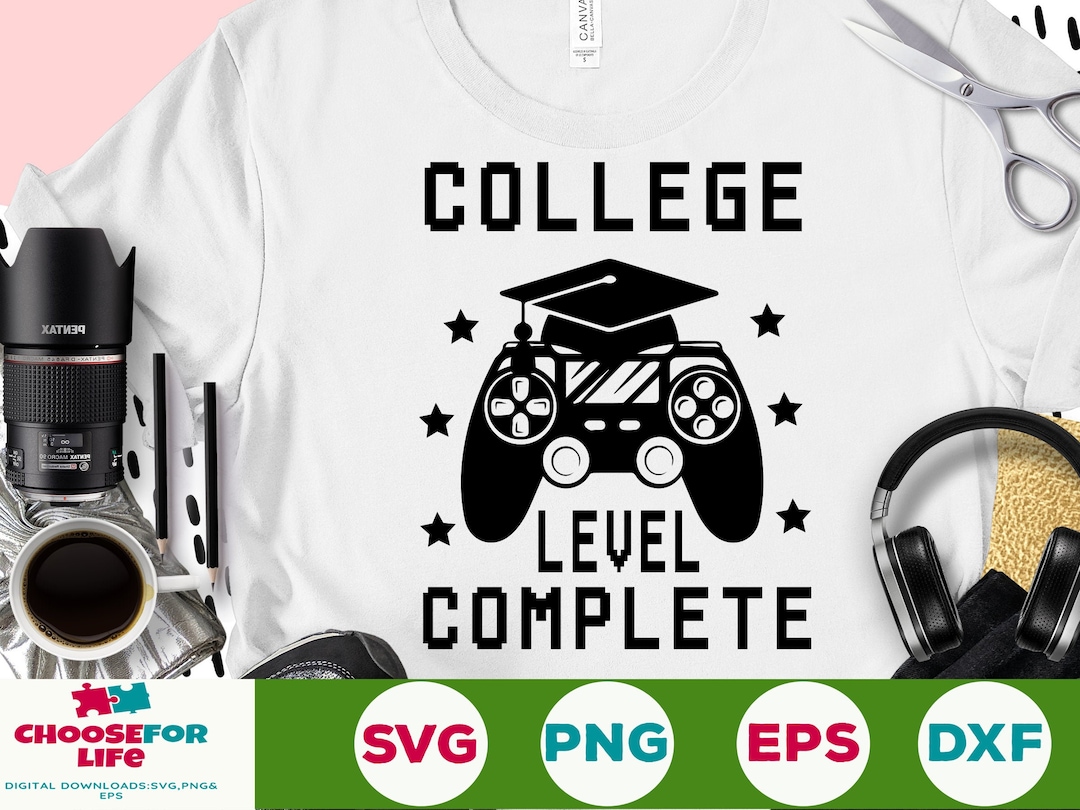 College Graduation Svg College Level Complete Svg Eps Png Cricut Cut ...