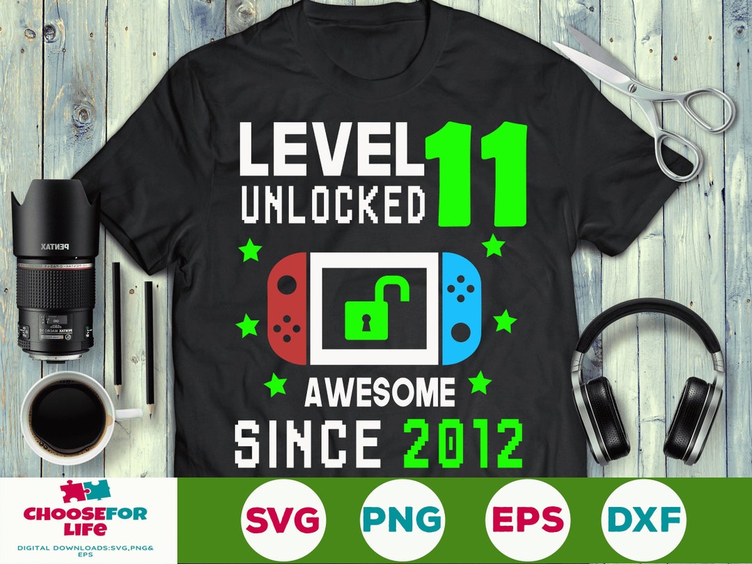 Level 11 Unlocked SVG 11th Birthday Boy Gamer 11 Years Old - Etsy