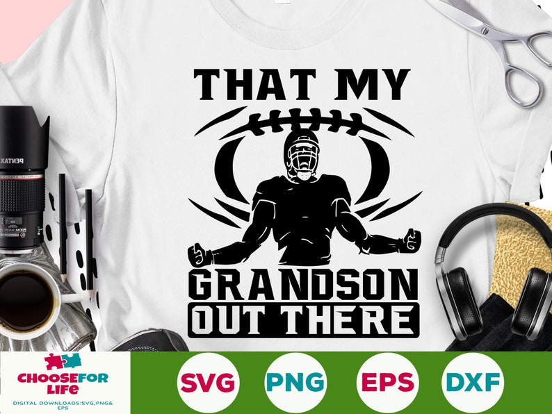 Thats My Grandson Out There Svg Grandson Svg Football Svg - Etsy