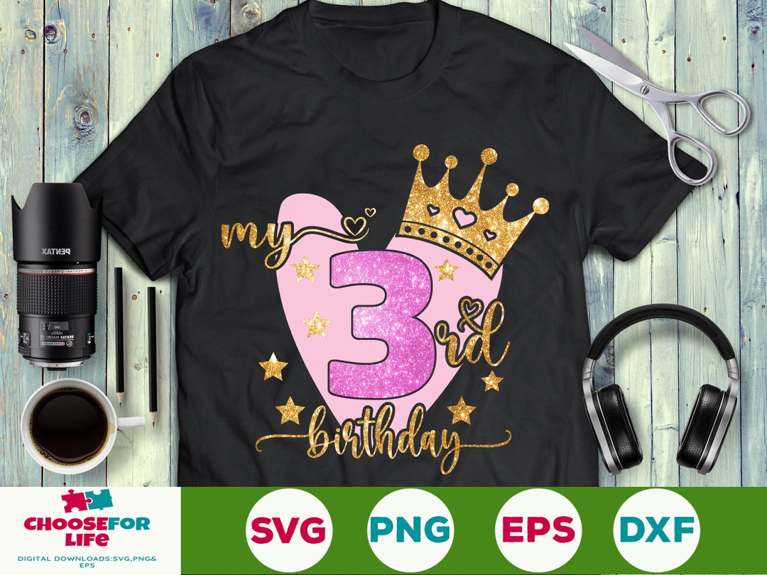 3rd Birthday Svg, Birthday Girl Svg, 3 Years Old Svg, Third Birthday ...