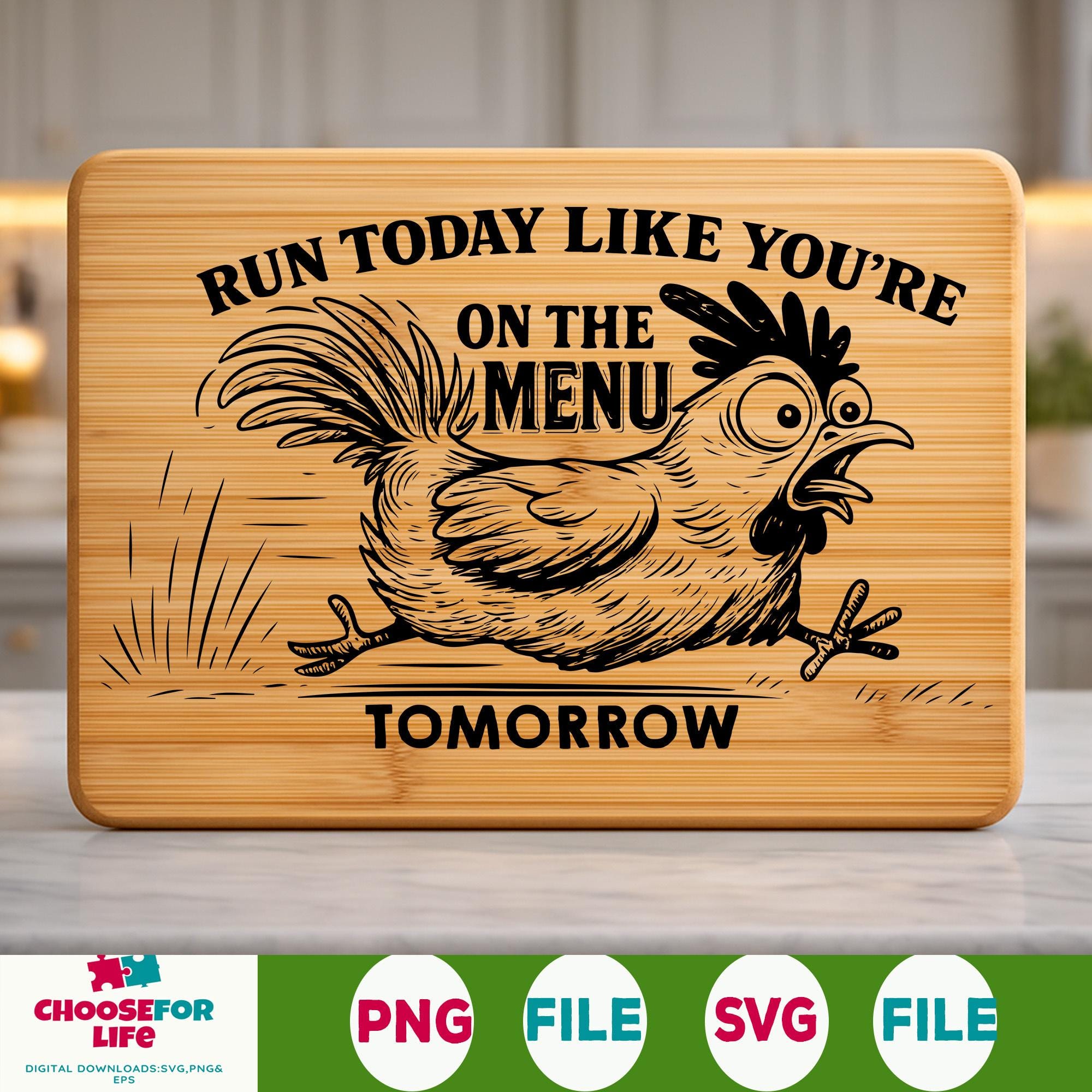 Run Today SVG PNG, Sarcastic Chicken Cutting Board Laser Engraving File ...
