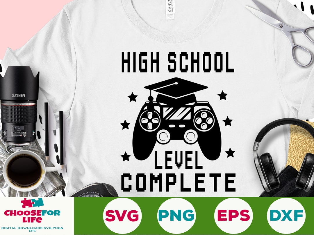 High School Level Complete SVG Graduation Video Game Svg High School ...