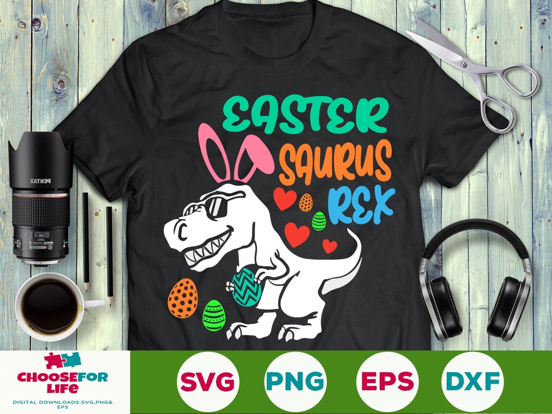 Easter Dinosaur Svg Easter Saurus Rex Svg T-rex Bunny Svg, Happy Easter ...