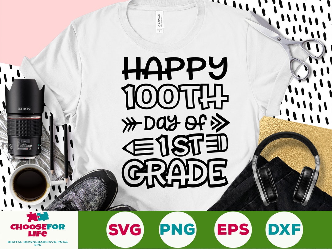 100 Days of School Svg, 1st Grade Svg, First Grade Svg, 100th Day of ...