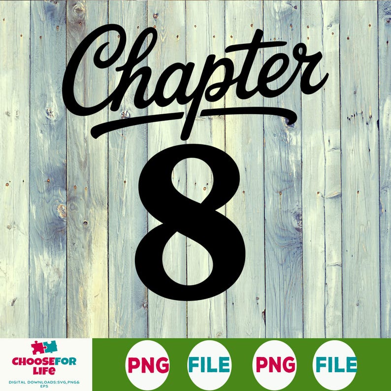 8th Birthday Girl SVG PNG Chapter 8 Shirt Design Est. 2018, Eight Years ...