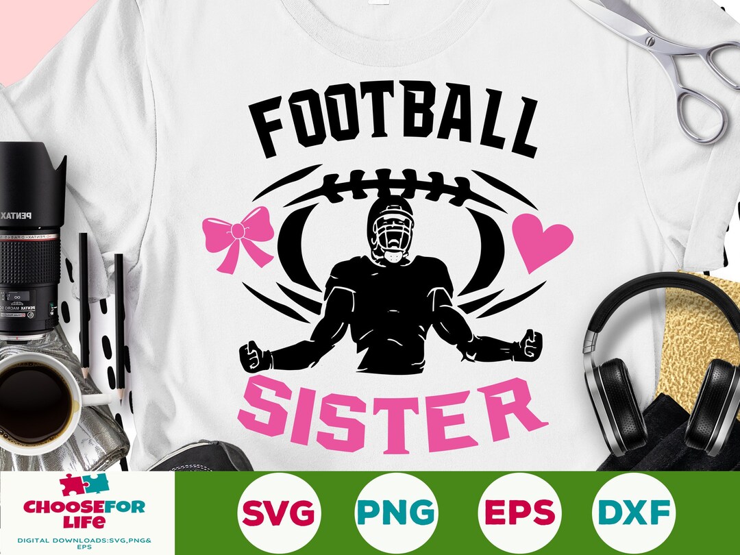 Football Sister Svg, Football Svg, Football Love Svg, Game Day Svg ...