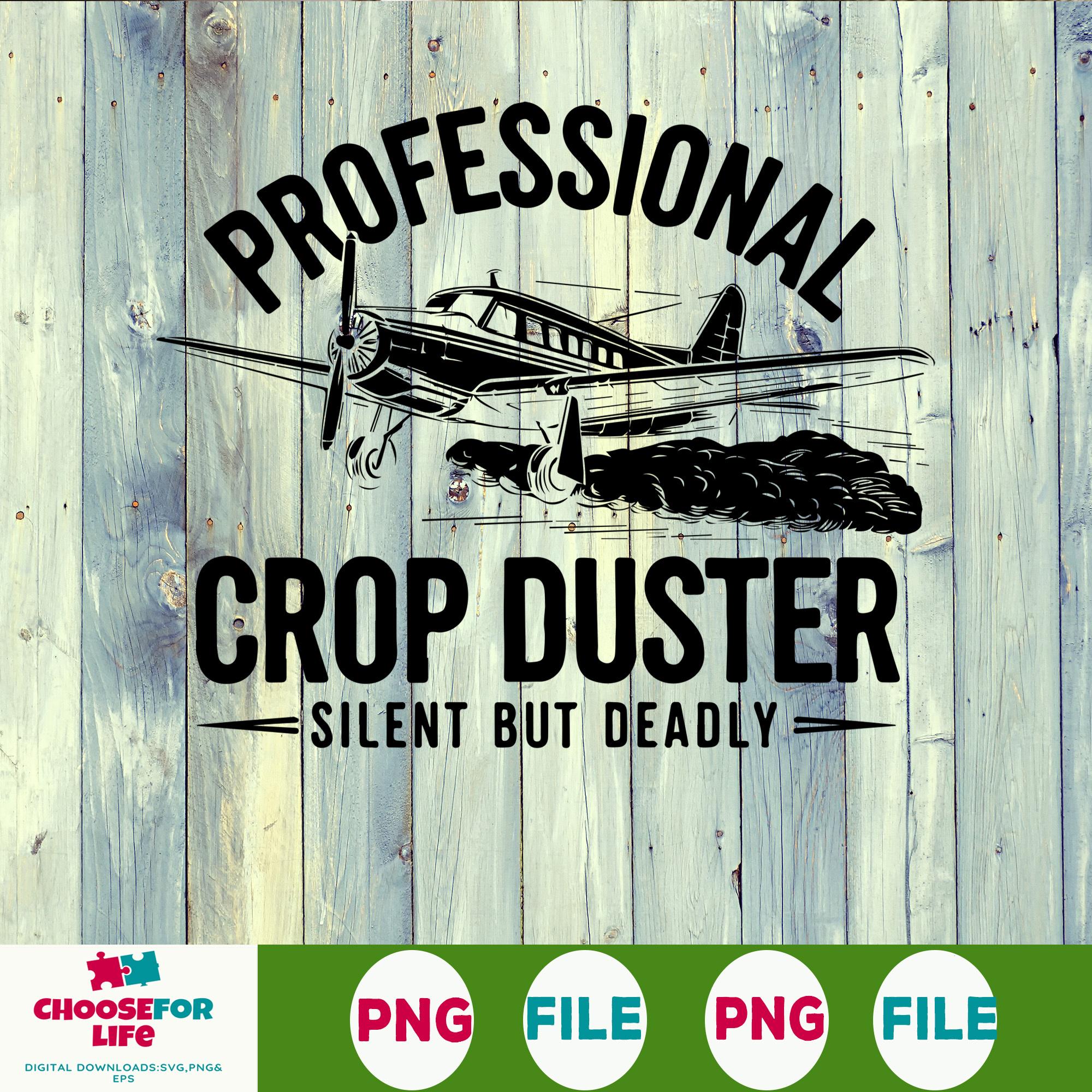 Professional Crop Duster PNG Funny Men’s Shirt Design, Digital Download ...