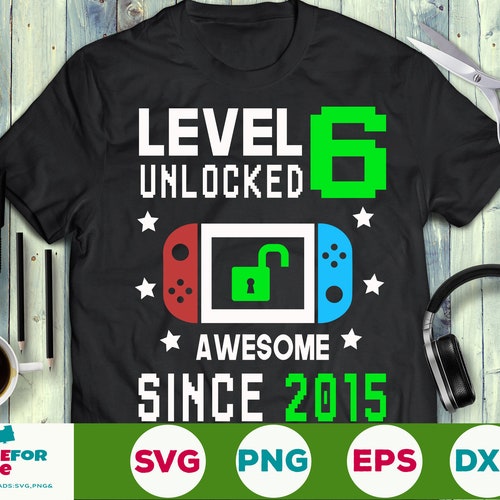 Level 6 Unlocked Birthday Svg 6th Birthday Gamer Svg 6th - Etsy