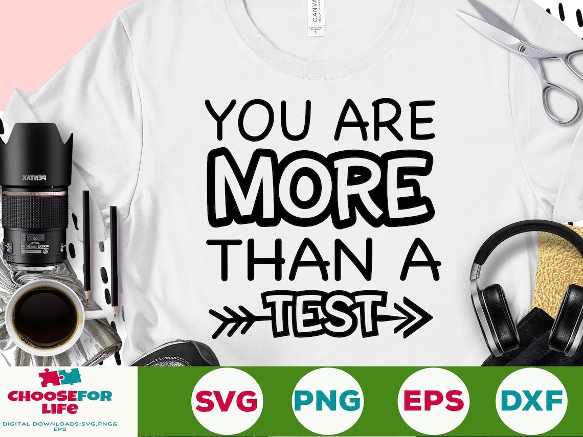 You Are More Than a Test SVG Testing Svg Motivational Teacher - Etsy