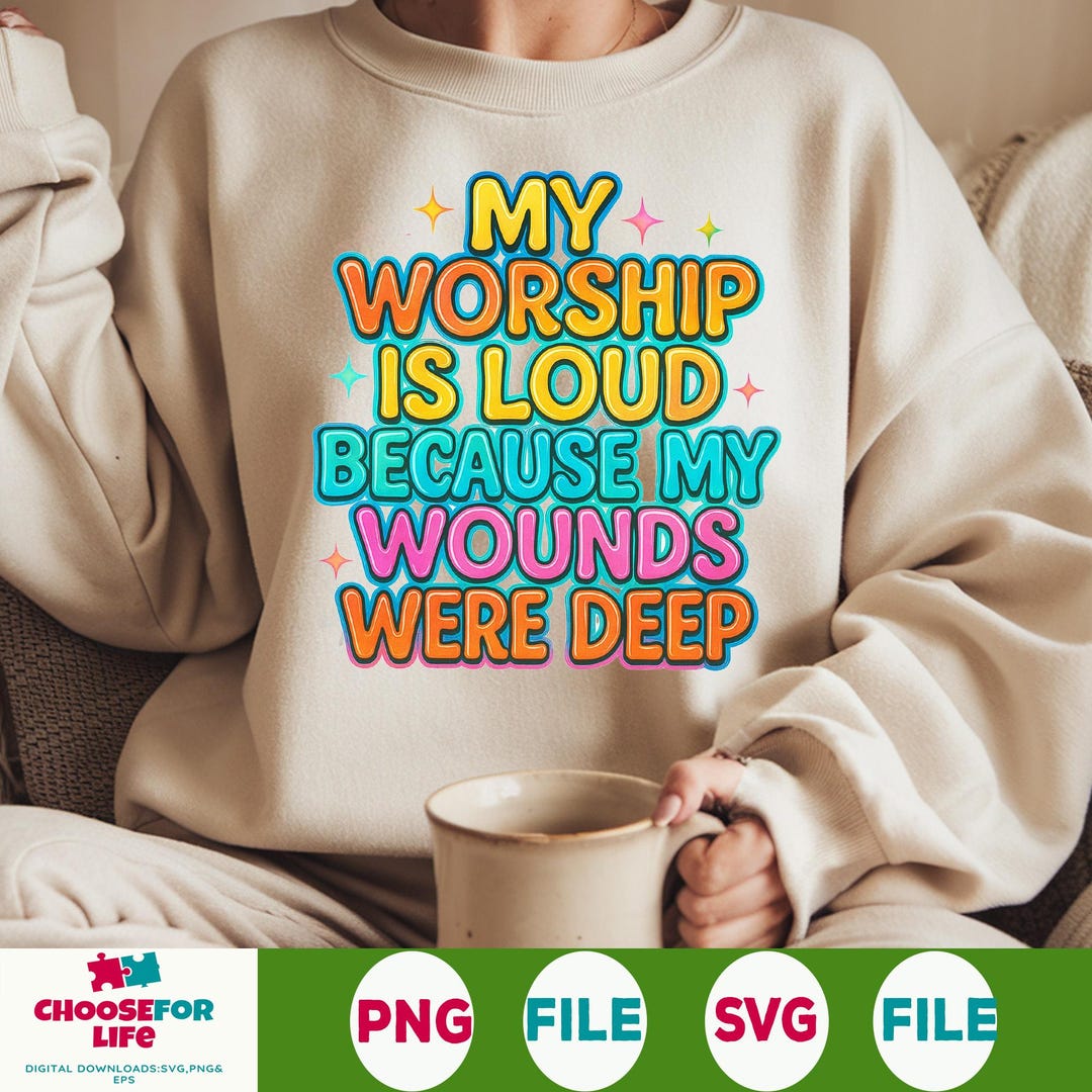 My Worship is Loud PNG, Preppy Christian Sublimation Design, Bold Jesus ...