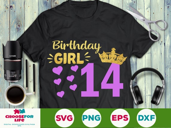 14th Birthday Girl Svg Fourteen Birthday SVG Birthday - Etsy
