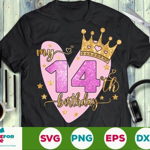 14th Birthday Svg, Birthday Girl Svg, 14 Years Old Svg, Fourteenth ...