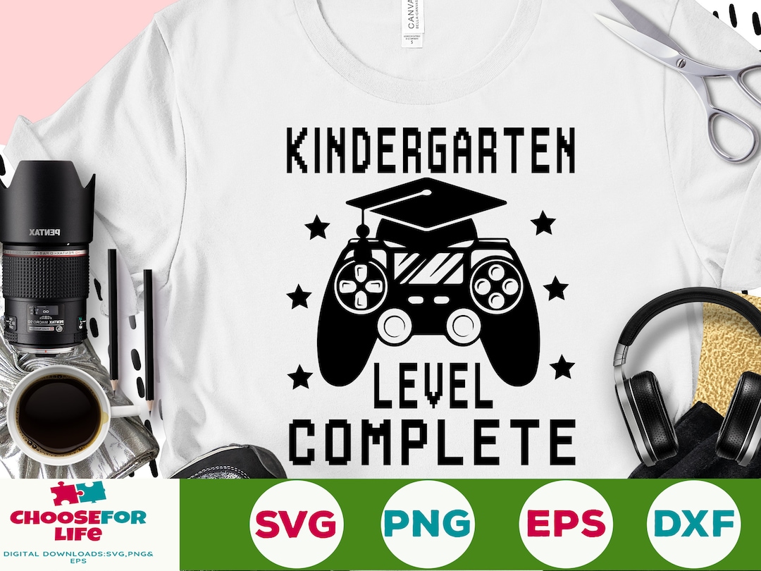 Kindergarten Level Complete SVG Graduation Video Game Svg Kindergarten ...