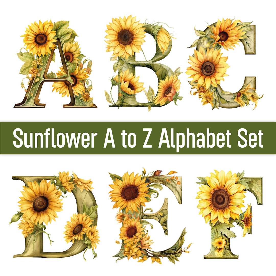 Sunflower Clipart Letter Sunflower Png Sunflower Font Alphabet Png ...