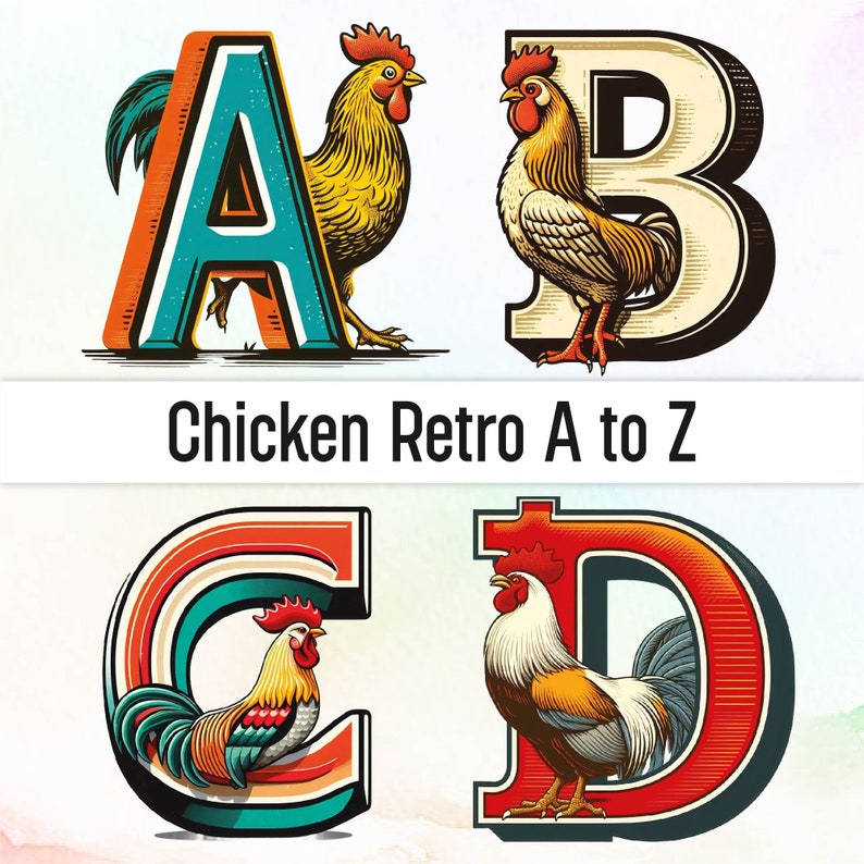 Chicken Png Watercolor Chicken Clipart Alphabet Png Retro Alphabet Png ...