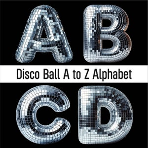Disco Ball Png Clipart Disco Letters Font Alphabet Png Doodle Letters ...