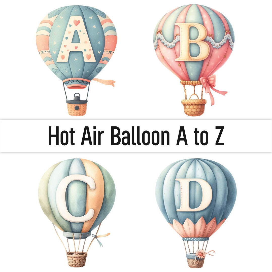 Hot Air Balloon Clipart Hot Air Balloon Png Alphabet Clipart Font ...