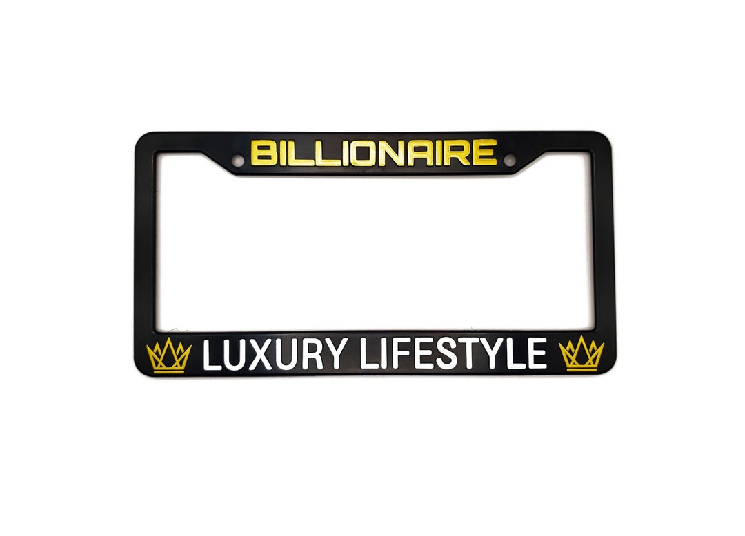 Billionaire "luxury Lifestyle" 3D Raised License Plate Frame - Etsy