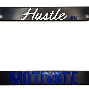 Nipsey Hussle hustle and Motivate 3D Raised License Plate Frame - Etsy