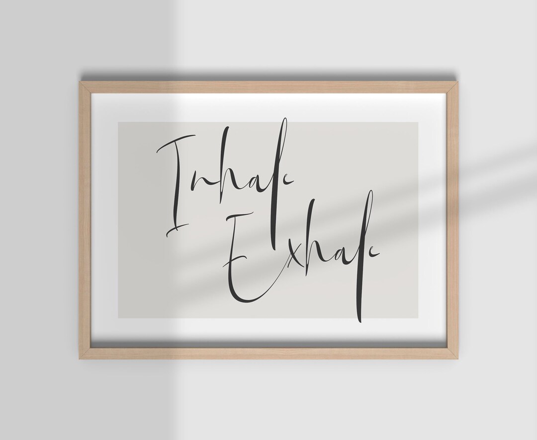 INHALE EXHALE Wall Print, Mindful Wall Art, Meditation Print, Mental ...