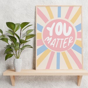 YOU MATTER, Inclusive Classroom, Classroom Decor, Positive Playroom ...