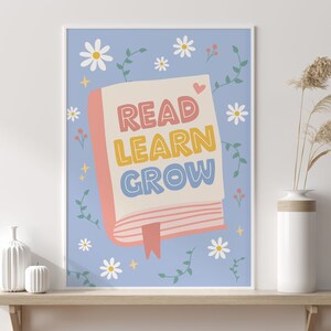 READ LEARN GROW, Classroom Poster, Classroom Art, Positive Playroom ...