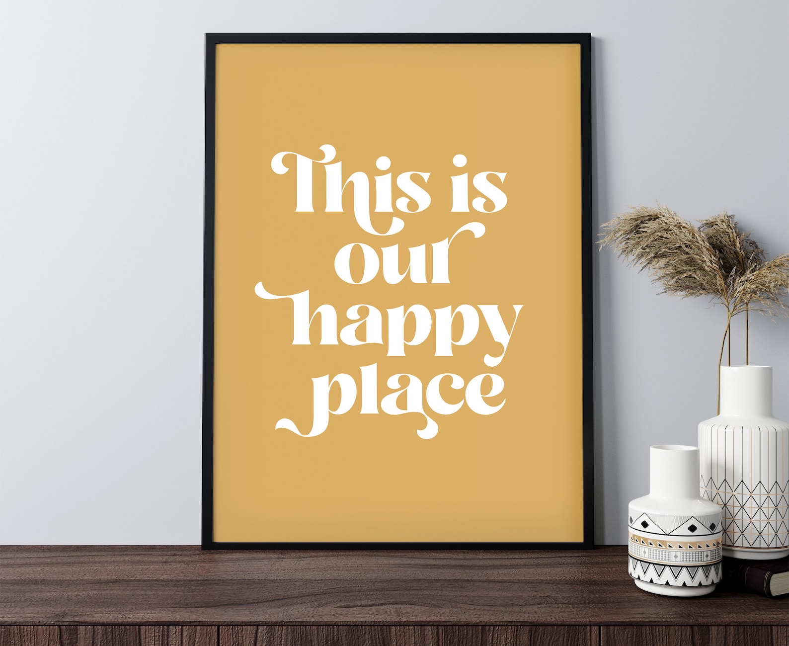 This is Our Happy Place Wall Print Mustard Home Wall Art - Etsy