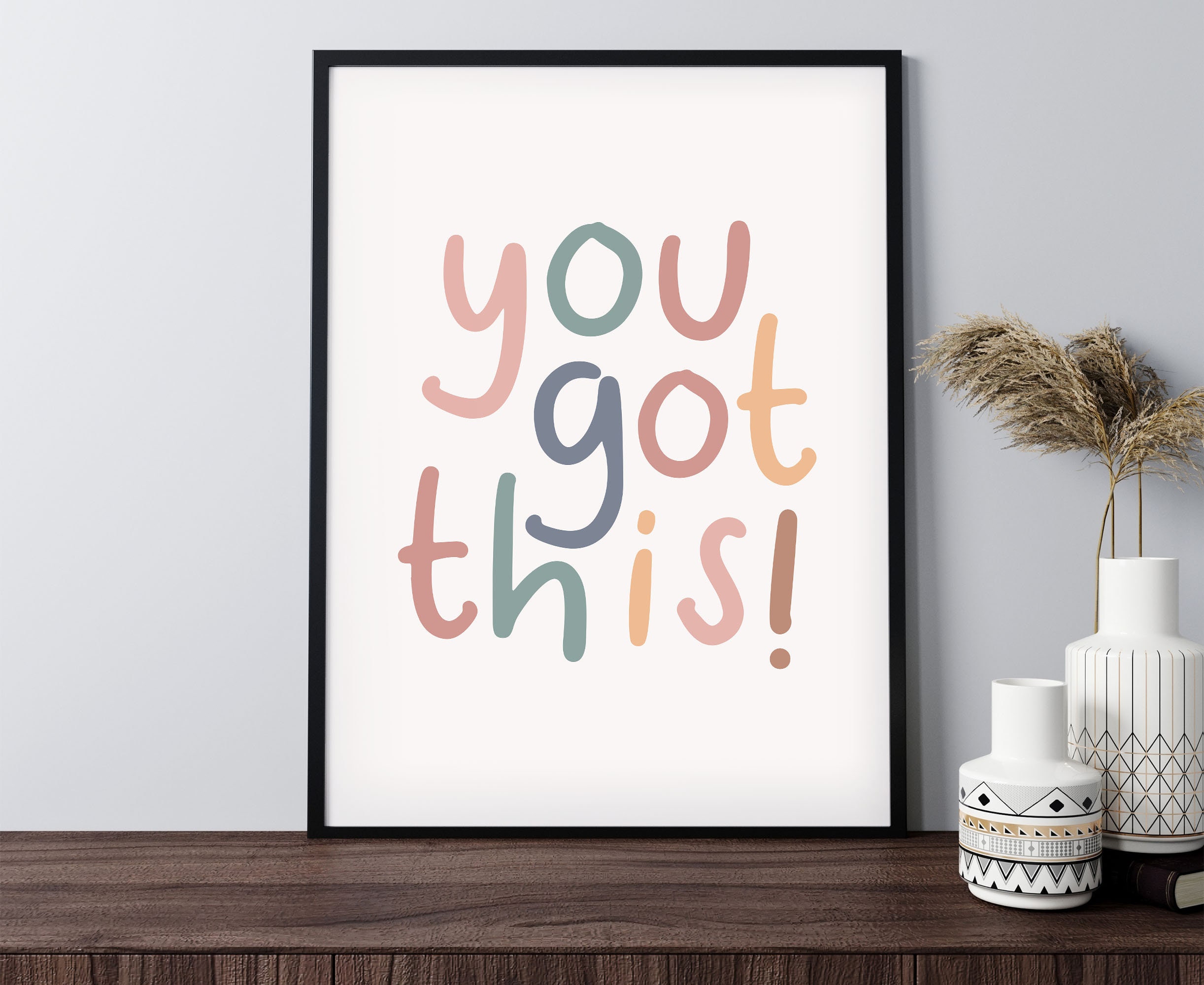 You Got This Print, Colorful Classroom Decor (digital Download) - Etsy