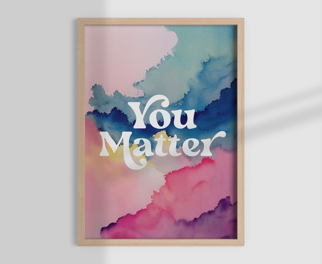 YOU MATTER, Therapy Office, Therapist Decor, Mental Health Art ...