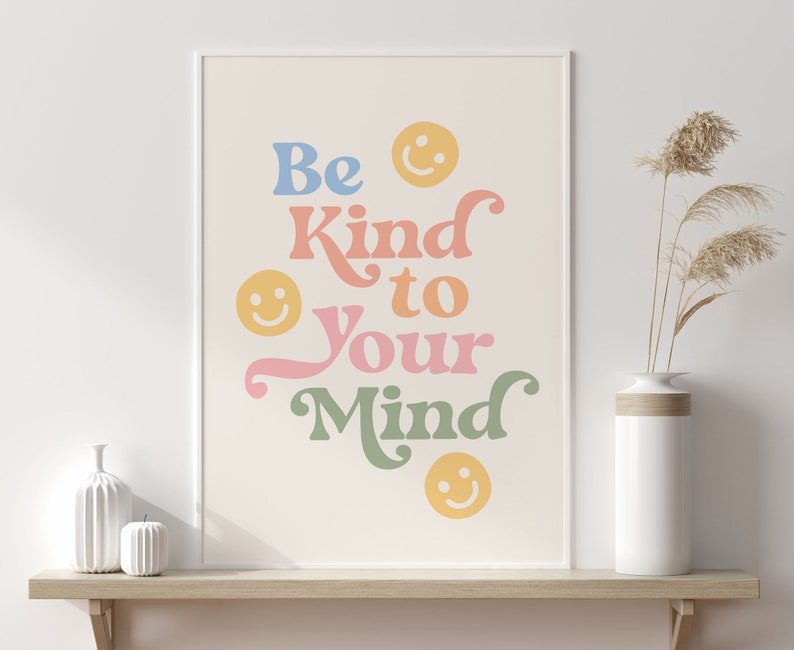 Be Kind to Your Mind Art Print, School Psychologist, Therapy Office ...