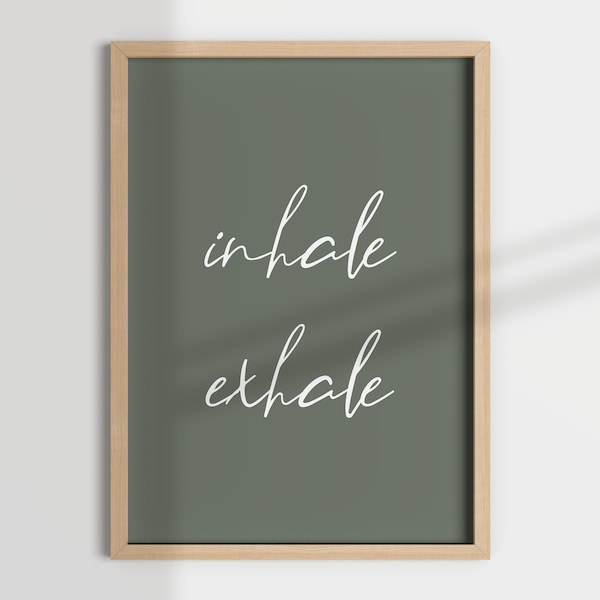 Inhale Exhale Print - Etsy