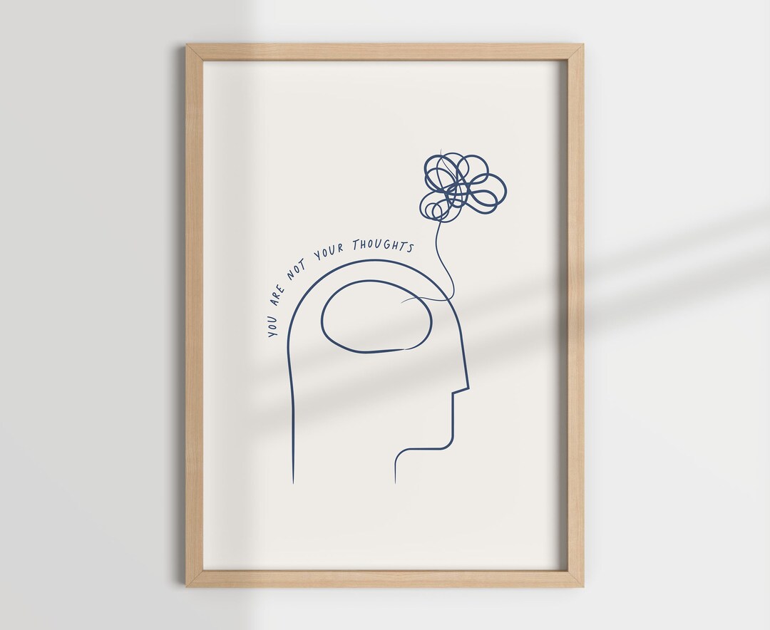 You Are NOT YOUR THOUGHTS, Mental Health, Therapy Office, Therapy Art ...