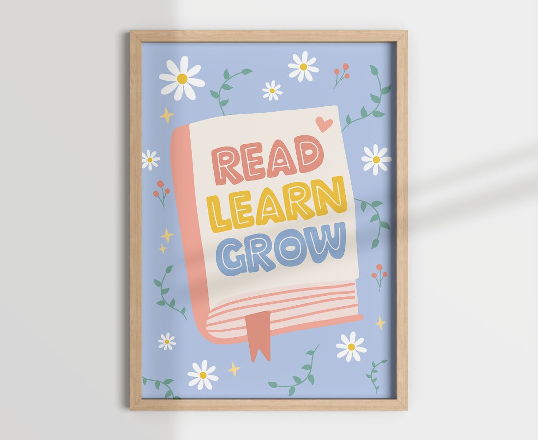 READ LEARN GROW, Classroom Poster, Classroom Art, Positive Playroom ...