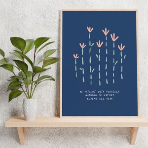 BE PATIENT With YOURSELF Print, Self Care, Therapy, Positivity Wall Art ...