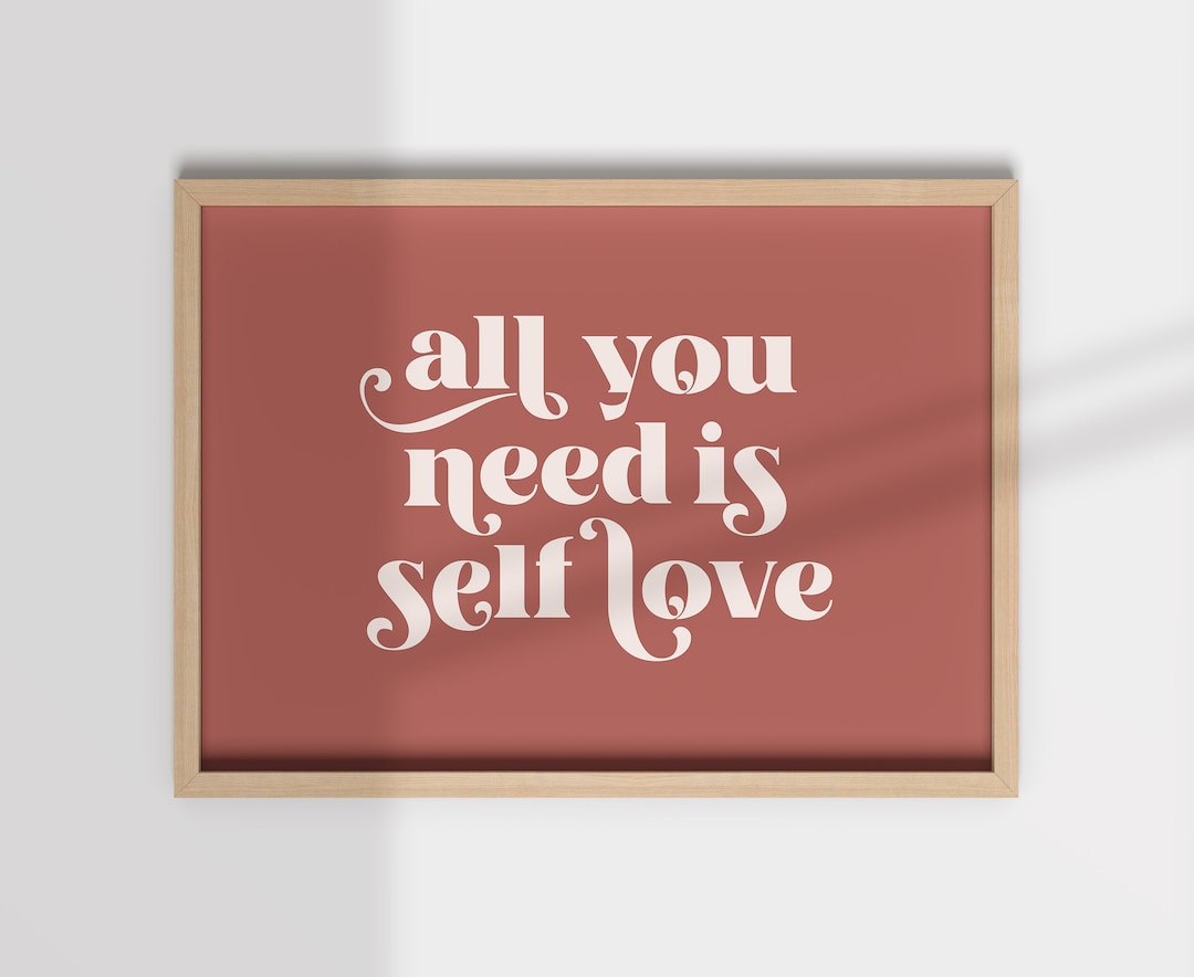 Self Love Typography Art Print, Feminine Wall Decor (digital Download ...