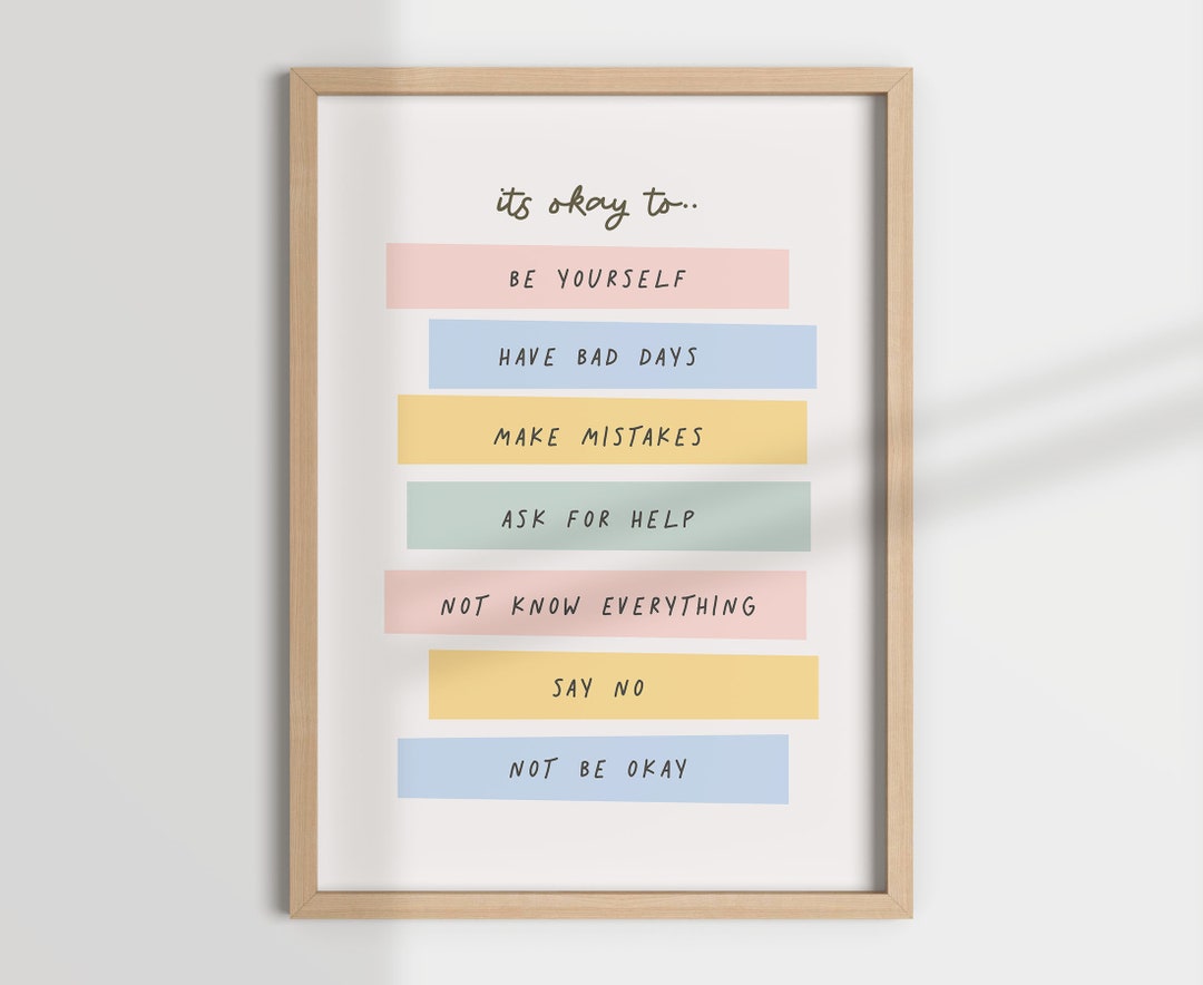 IT'S OKAY TO, Classroom Decor, Classroom Posters, Counselling Decor ...