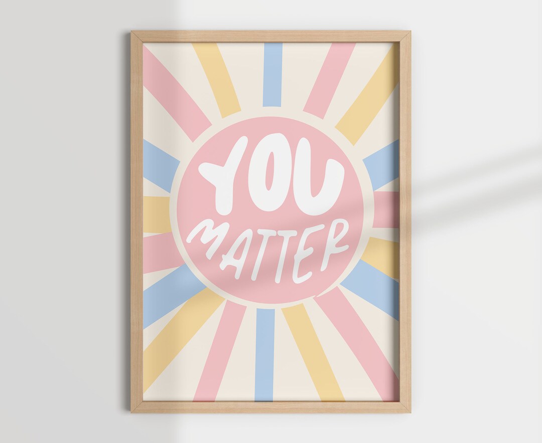 YOU MATTER, Inclusive Classroom, Classroom Decor, Positive Playroom ...