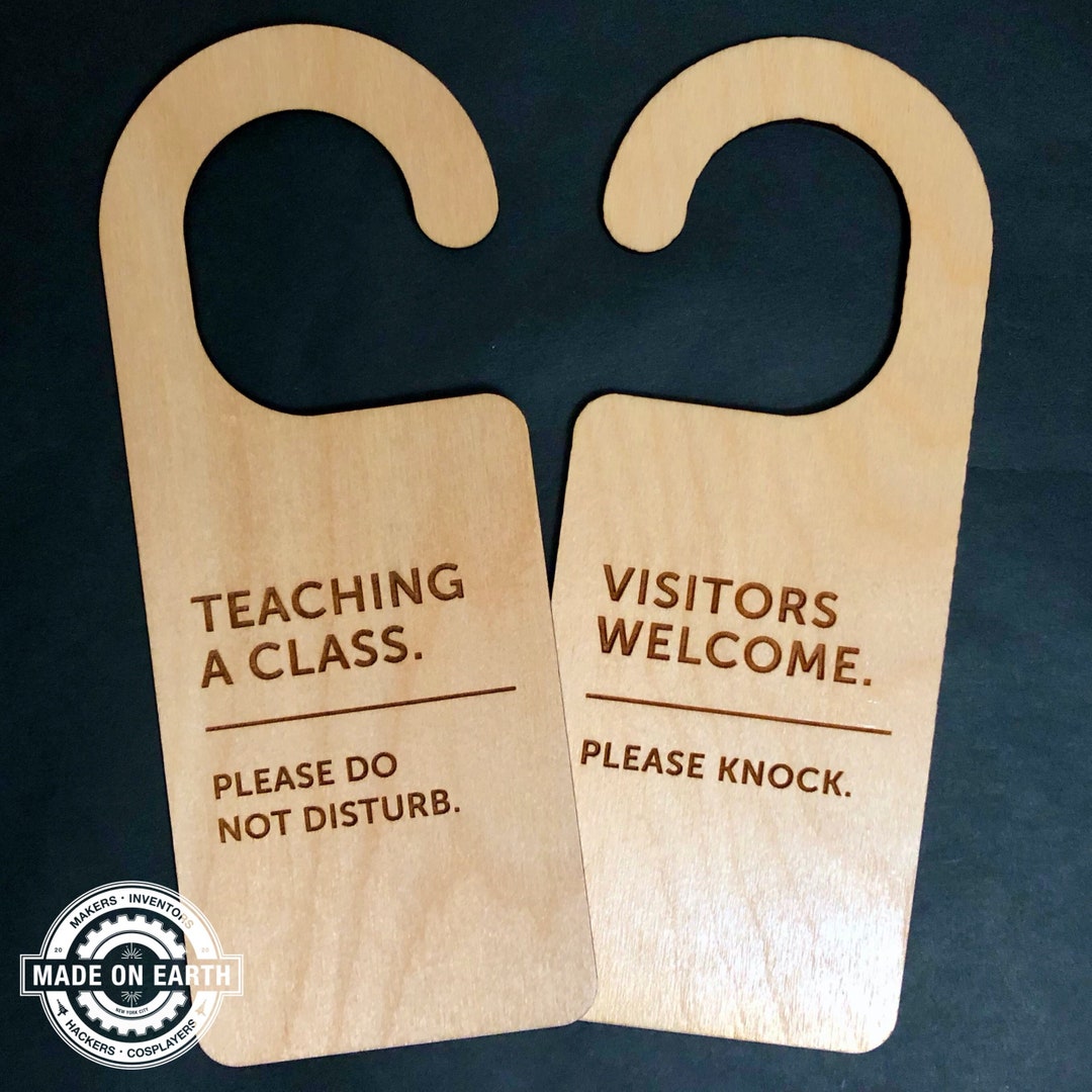 Teaching A Class, Do Not Disturb, Please Knock, Work Door Hanger ...