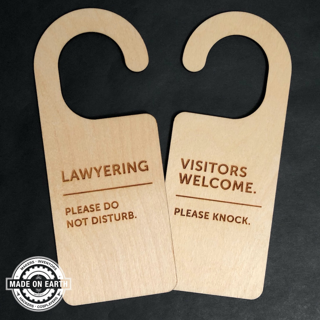 Lawyer, Do Not Disturb, Please Knock, Lawyering, Door Sign, Work Door ...