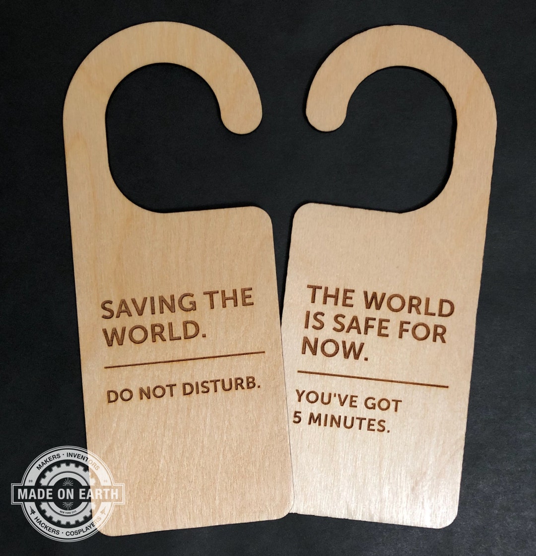 Saving the World, Do Not Disturb Sign, Work Door Hanger, Home Office ...