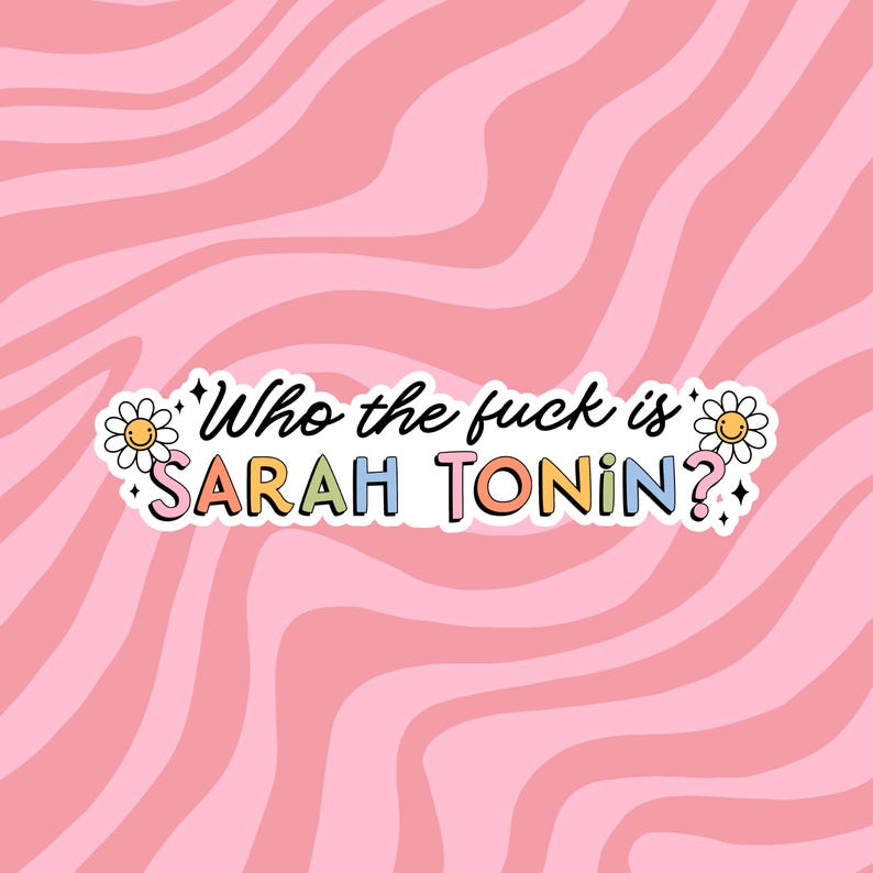 Who the F*ck is Sarah Tonin?, Mental Health Sticker, Kindle Sticker ...