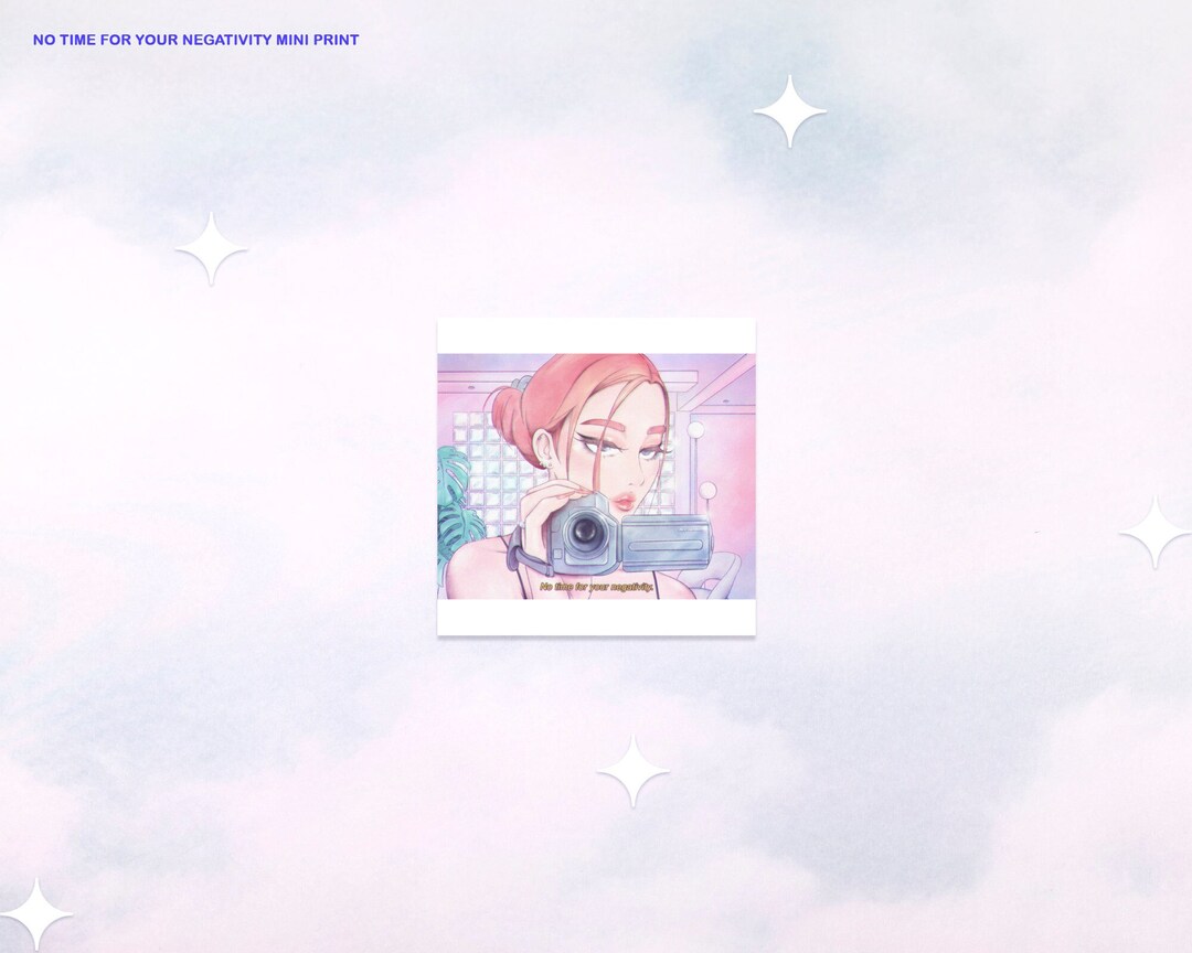 No Time for Your Negativity Mini Print Aesthetic Illustration - Etsy