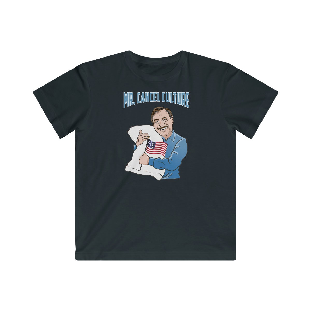 Mr.cancel Culture Mike Lindell Kids Fine Jersey Tee - Etsy