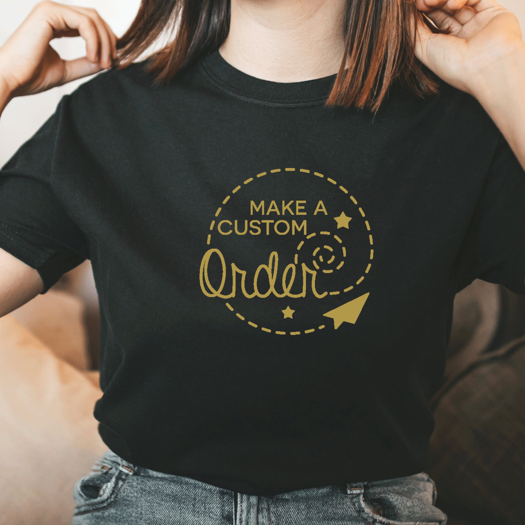 Custom Order, Custom Order Shirt, Custom Order Design, Special Order ...